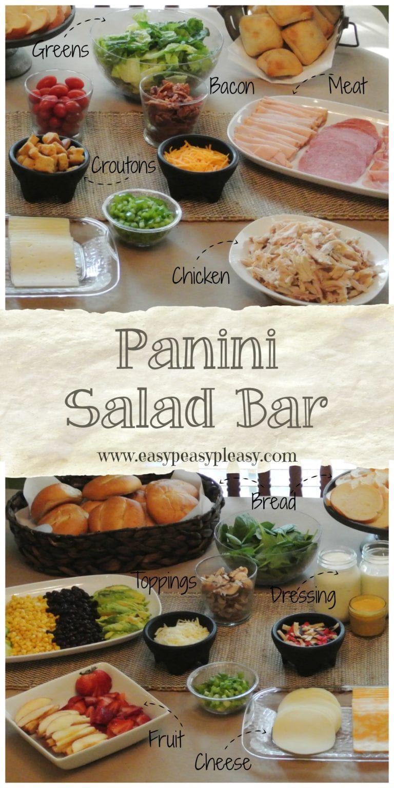 Panini Salad Bar...Party Food Made Easy! - Easy Peasy Pleasy