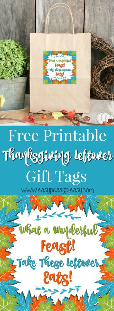 Free Printable Thanksgiving Leftovers Gift Tags - Easy Peasy Pleasy