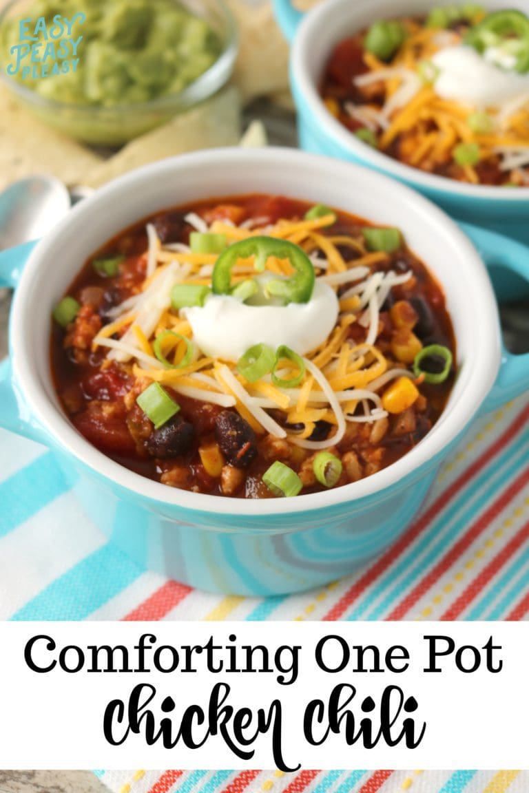 Comforting One Pot Chicken Chili - Easy Peasy Pleasy