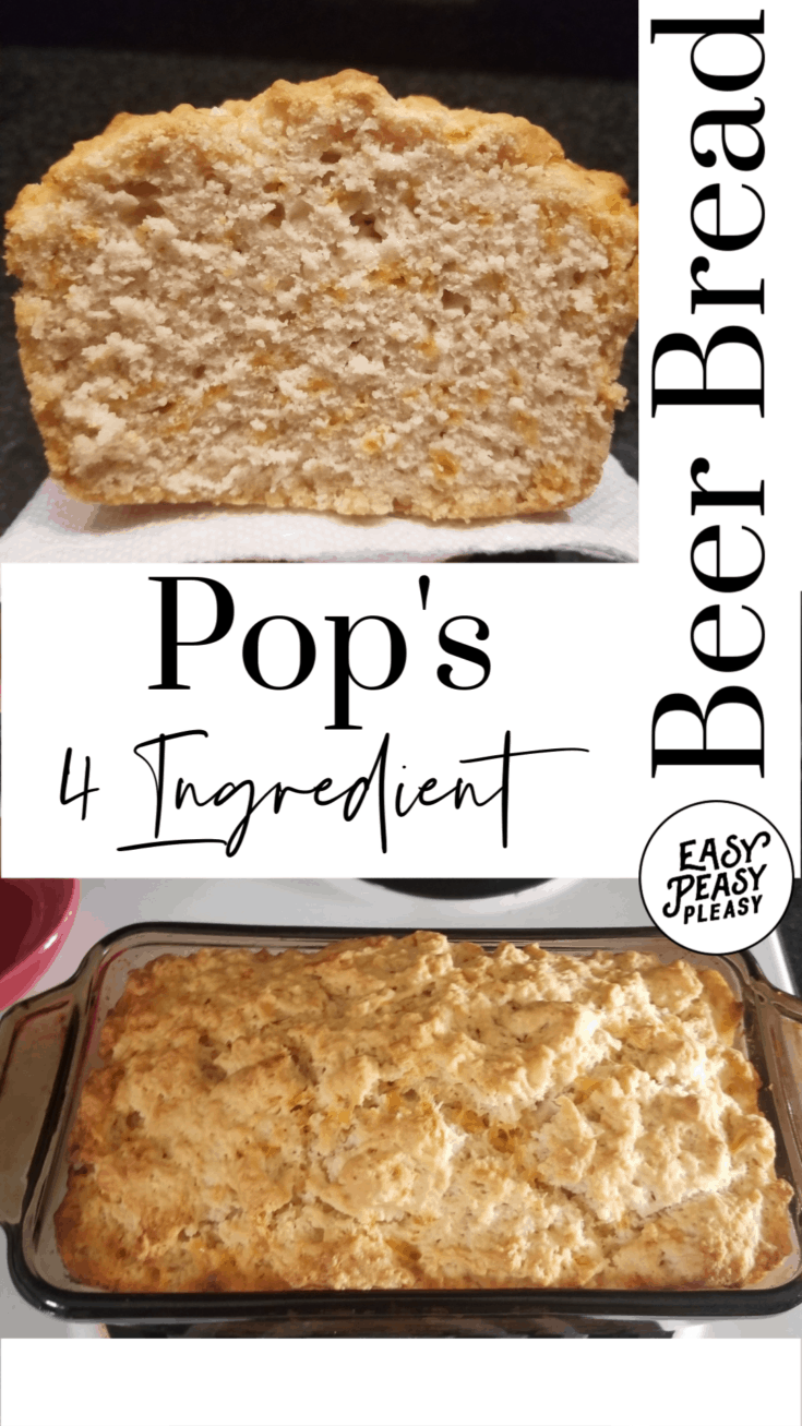 Beer Bread Using 4 Ingredients - Easy Peasy Pleasy